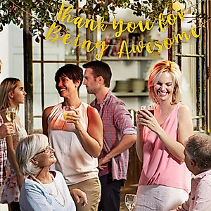 Thank You for Being Awesome Banner, Pre-Strung Glitter Gold Inspirational Appreciation Banner for Teacher, Employee, Best Friend, Coworkers Party Decorations