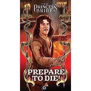 The Princess Bride: Prepare to Die - 3rd Edition