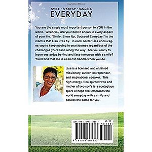 Smile * Show Up * Succeed EVERYDAY: A little book of honey to help make everyday count and a little bit sweeter