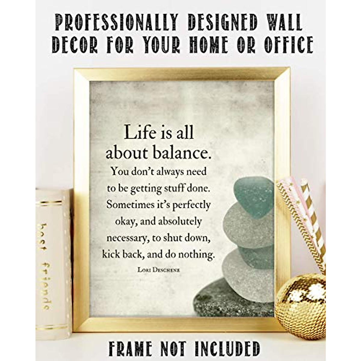 "Life is All About Balance"- Motivational Quotes Wall Art-8 x 10"- Modern Typographic Wall Print- Ready to Frame. Inspirational Home Decor. Office-Studio Decor. Give Yourself Permission To Do Nothing!