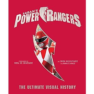 Power Rangers: The Ultimate Visual History