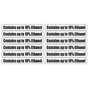 Contains up to 10% Ethanol for Gas Station Pumps (12 Pack) Decals Stickers1"x7"