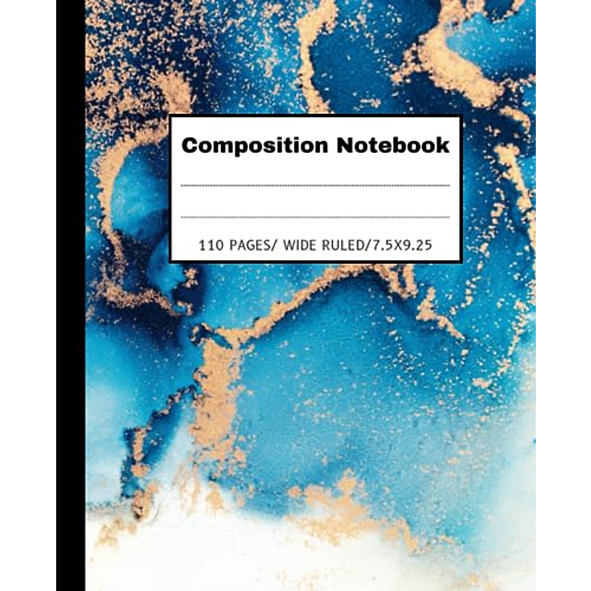 Composition Notebook: Wide Ruled Notebook for School, Notebook for Kids, Teens, and Adults, 110 Pages 7.5X9.25 Inches