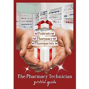 The Pharmacy Technician Survival Guide