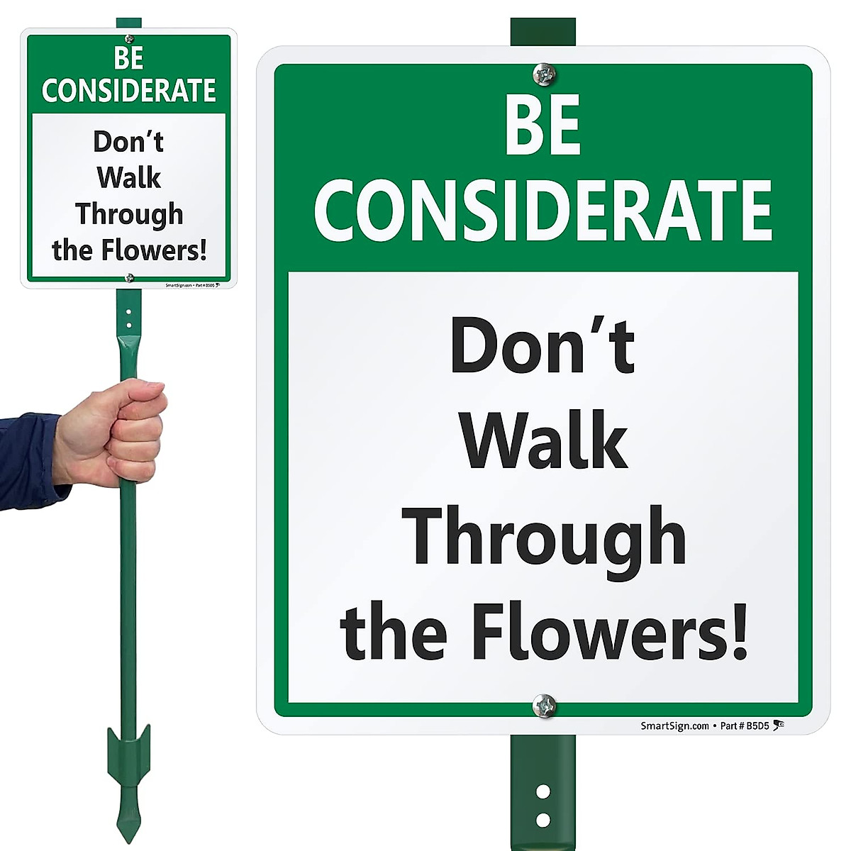 SmartSign 12 x 10 inch “Be Considerate - Don’t Walk Through The Flowers” LawnBoss Yard Sign with 3 foot Stake, 40 mil Laminated Rustproof Aluminum, Green, Black and White, Set of 1, Made in USA