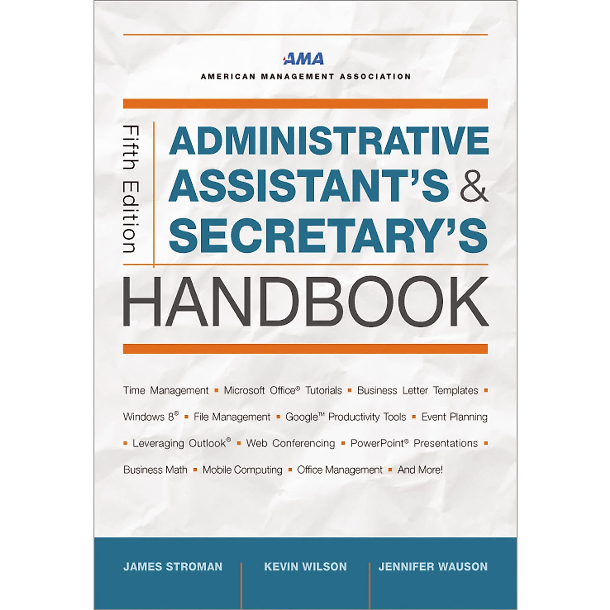Administrative Assistant's and Secretary's Handbook