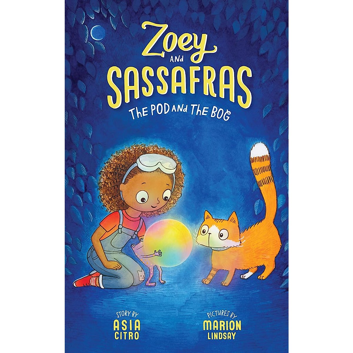 The Pod and The Bog (Zoey and Sassafras, 5)