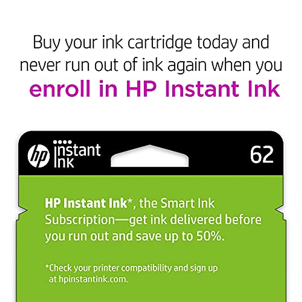HP 62 Black/Tri-color Ink (2-pack) | Works with HP ENVY 5540, 5640, 5660, 7640 Series, HP OfficeJet 5740, 8040 Series, HP OfficeJet Mobile 200, 250 Series | Eligible for Instant Ink | N9H64FN