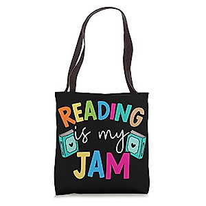 Reading Is My Jam for a I Love To Read Reading Teacher Tote Bag