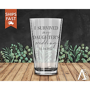 Alterd Industries - Personalized I survived My daughter's Wedding engraved glass, Father of the Bride gift, Mother of the Bride Gift, (21oz Stemless Wine)