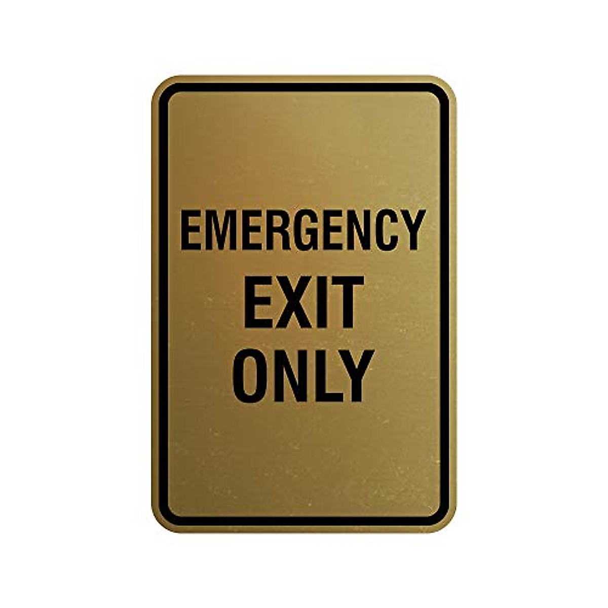 Signs ByLITA Portrait Round Emergency Exit Only Sign with Adhesive Tape, Mounts On Any Surface, Weather Resistant, Indoor/Outdoor Use (Brushed Gold) - Large