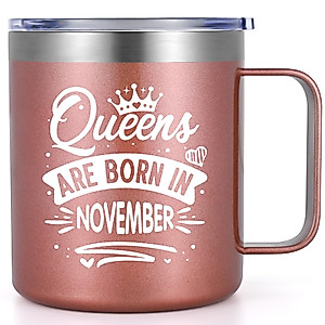 Lifecapido Birthday Gifts for Women, Queens Are Born in November Insulated Coffee Mug with Handle 12oz, November Birthdays Gifts Sagittarius Scorpio Gifts for Mom Her Wife Sister Friend, Rose Gold