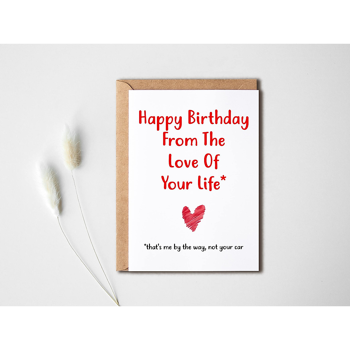 Happy Birthday From The Love Of Your Life Card - Funny Birthday Card - Car Enthusiast Card - Thank You - Mother's Day - Father's Day - Birthday