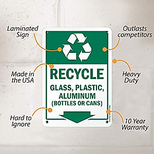 SmartSign"Recycle - Glass, Plastic, Aluminum" Sign with Down Arrow | 7" x 10" Aluminum,S2-0373-AL-07x10-RR