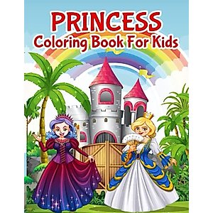 Princess Coloring Book for Kids Great Gift for Girls, Ages 4-8 Activity Book for Kids Unique and Cute Coloring pages 8.5 x 11 Inches (21.59 x 27.94 cm)