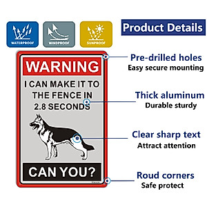 Beware Of Dogs Sign For Fence German Shepherd Sign Warning I Can Make It to The Fence in 2.8 Sec. Sign Metal 12" x 8" Dog On Premises Signs Dog Warning Signs Reflective Rust Aluminum Outdoor 2 Pack