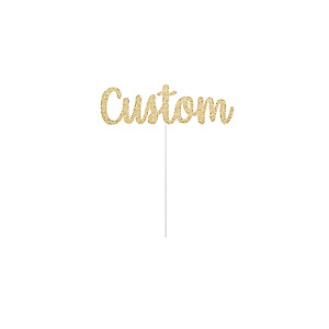 Custom Cake Topper Birthday Name Personalized Centerpiece