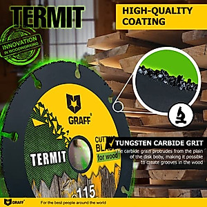 GRAFF Termit 4 1/2 Inch Cut Off Wheel for Wood, Laminate, Plastic - Angle Grinder Wood Cutting Disc 4.5 Inch - Tungsten Carbide - 115 mm