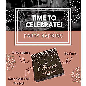 Rose Gold Foil Cocktail Napkins with Cheer 60 Years | Folded 5 x 5 Inches Disposable Party Napkins | 3-Ply Paper Beverage Napkins for 60th Birthday Decorations, Wedding Anniversary, Retirement, Black