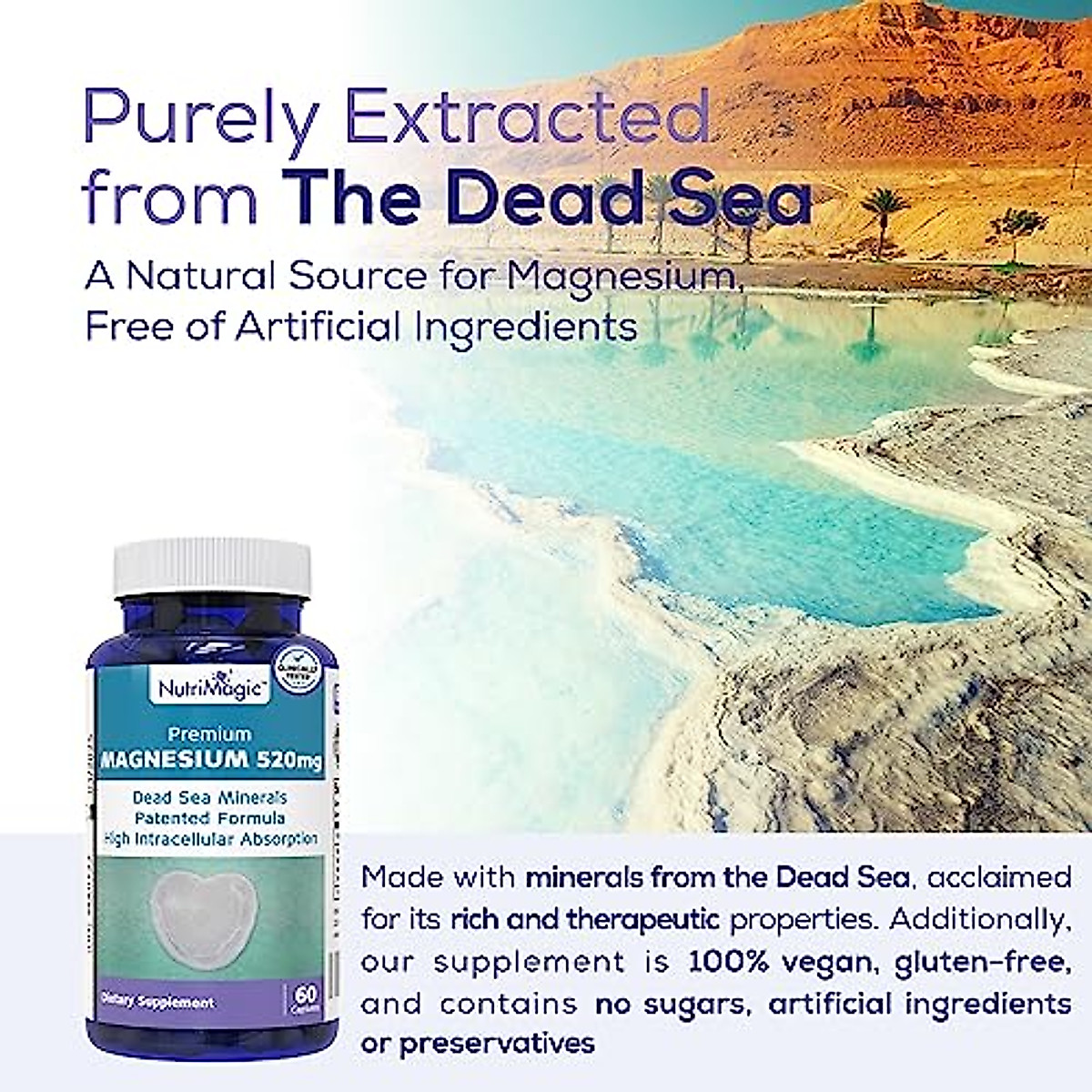 NutriMagic Elemental Magnesium 520mg Patented High Absorption, Natural Dead Sea Mineral Complex from Magnesium Oxide for Heart, Muscle, Bone, Brain Health Support, 1 Capsule Per Day, 60 Vegan Capsules
