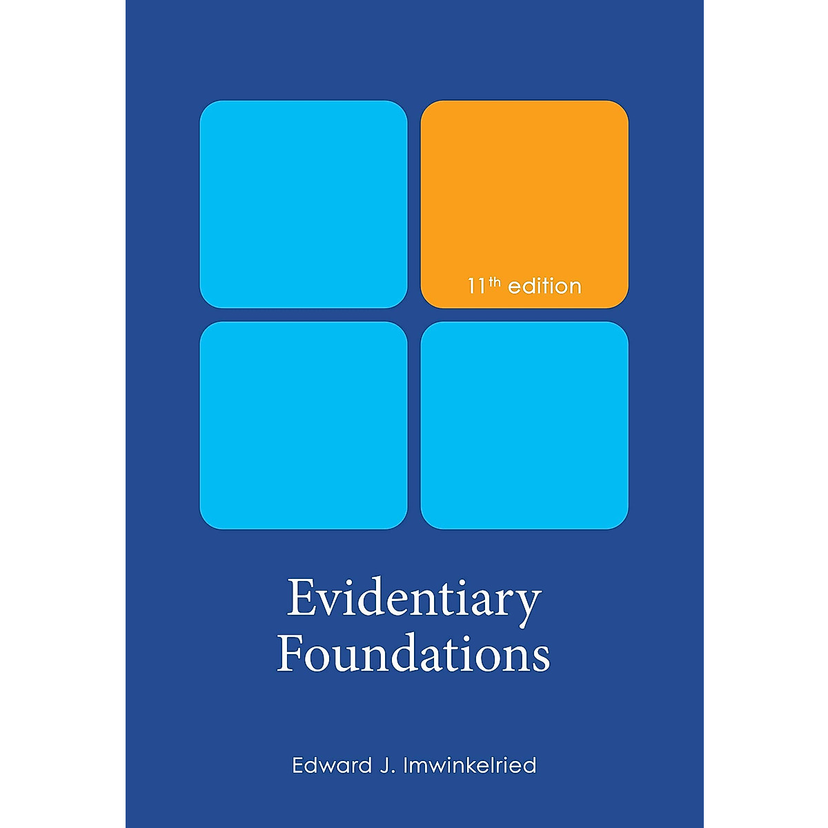 Evidentiary Foundations