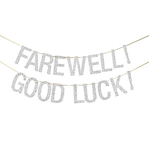 Silver Glitter Farewell! Good Luck! Banner - Goodbye Party Decorations - Farewell / Retirement / Job Change / Relocating / Graduation Party Supplies