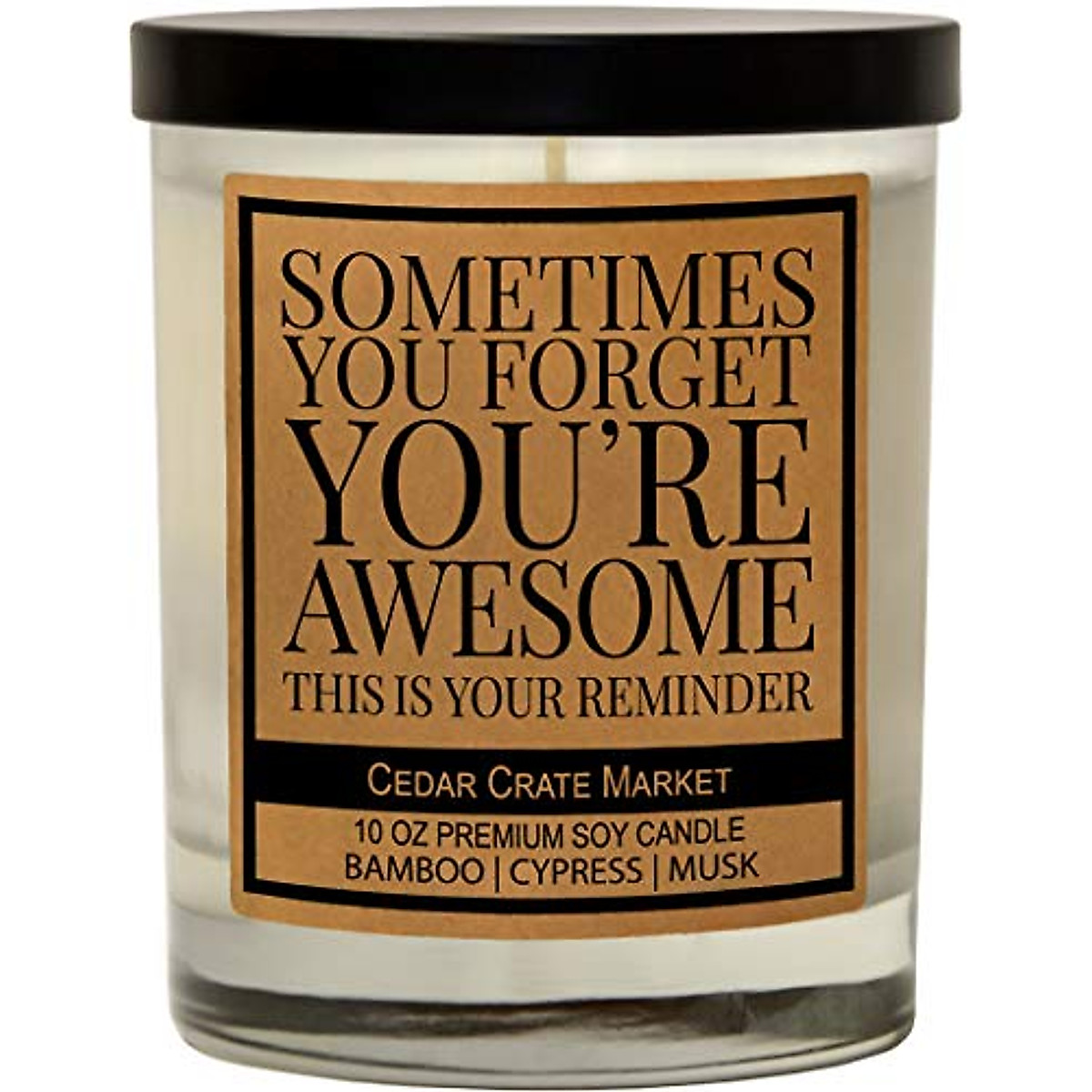 Sometimes You Forget That You are Awesome - Thank You Candle Gifts, Friends Birthday Candle Gifts, Inspirational Gifts for Women, Coworker, Friends Appreciation Gifts, Friendship, Made in The USA