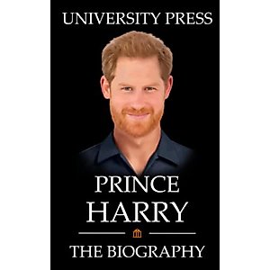 Prince Harry: The Biography