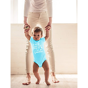 CBTwear If Mom and Dad Say No Call Grandma - Funny New Grandchild Presents - Cute Infant One-Piece Baby Bodysuit (6 Months, Light Blue)