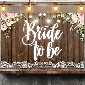 Bride to Be Backdrop Banner Decorations Bridal Shower Rustic Floral Wood Sign Wedding Background Bachelorette Engagement for Bride Women Photography Party Decor
