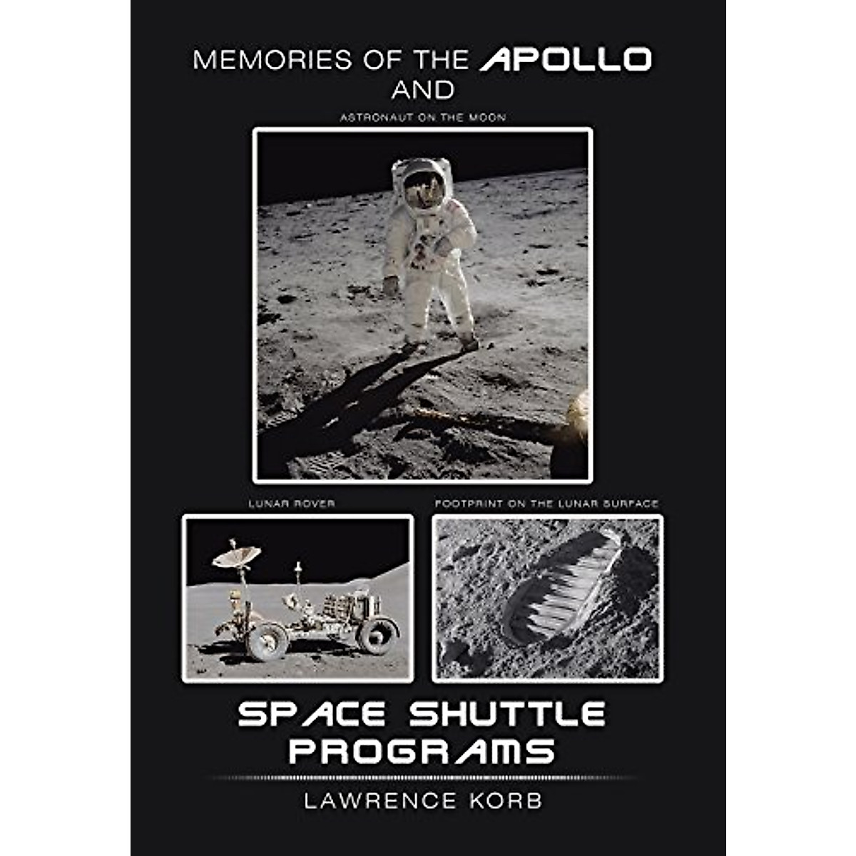 Memories of the Apollo and Space Shuttle Programs