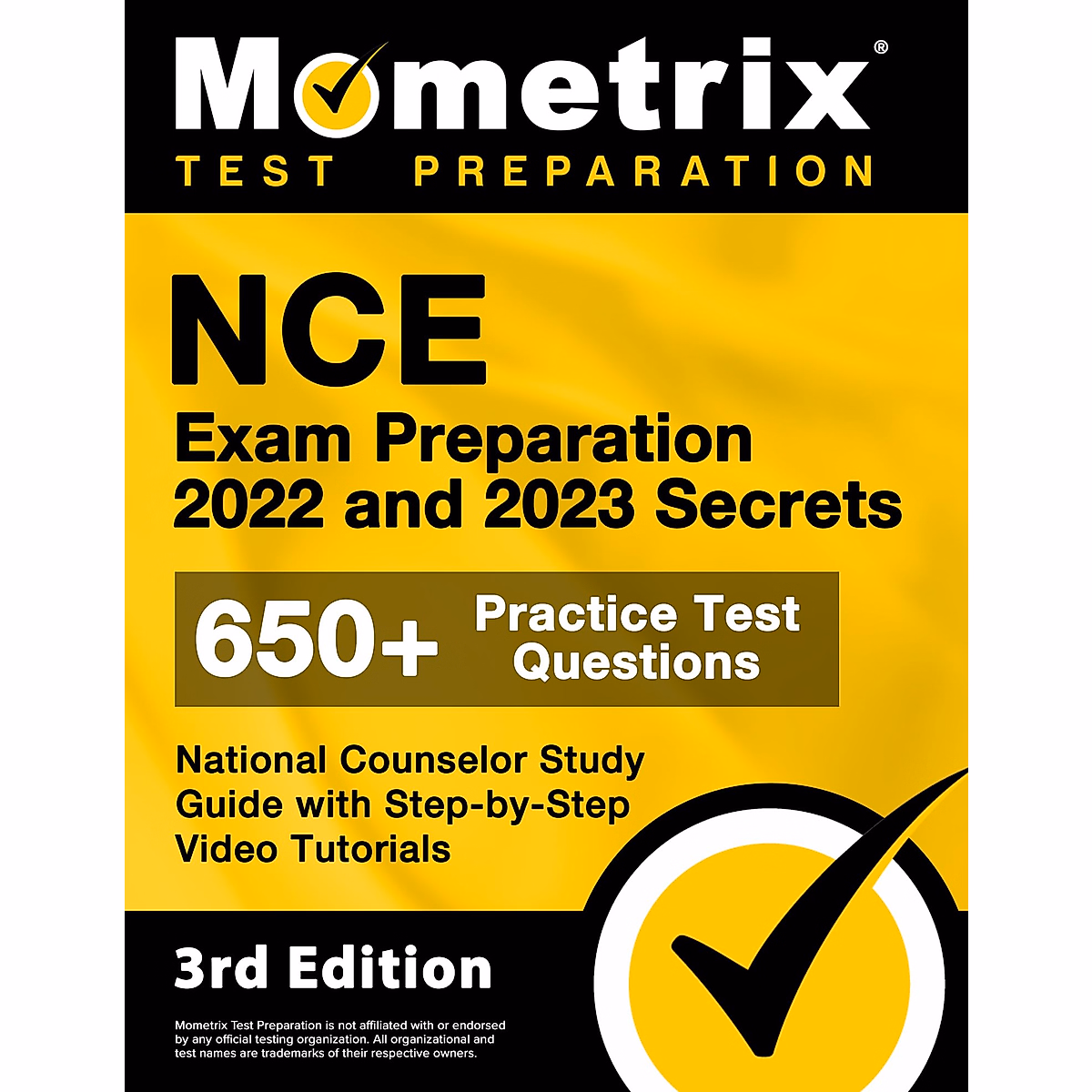 NCE Exam Preparation 2022 and 2023 Secrets: 650+ Practice Test Questions, National Counselor Study Guide with Step-by-Step Video Tutorials: [3rd Edition]