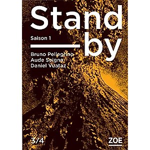 STAND-BY - SAISON 1, EPISODE 3