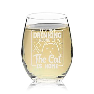 Veracco It s Not Drinking Alone If The Cat Is Home Stemless Wine Glass Funny BirthdayGift For Cat Mom Crazy Cat Lady Animal Lover Rescue Mom (It's Not Drinking...)