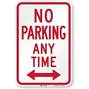 SmartSign - K-2331-HI-12x18 "No Parking Any Time" Sign | 12" x 18" 3M High Intensity Grade Reflective Aluminum Red on White