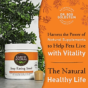 Earth Animal Stop Eating Stool Nutritional Supplement for Dogs & Cats | 8 oz
