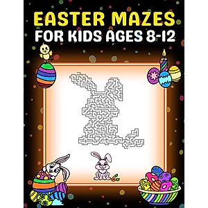 Easter Basket Stuffers : Easter Mazes For Kids Ages 8-12: A Fun Easter Themed Mazes Activity Book for Boys and Girls
