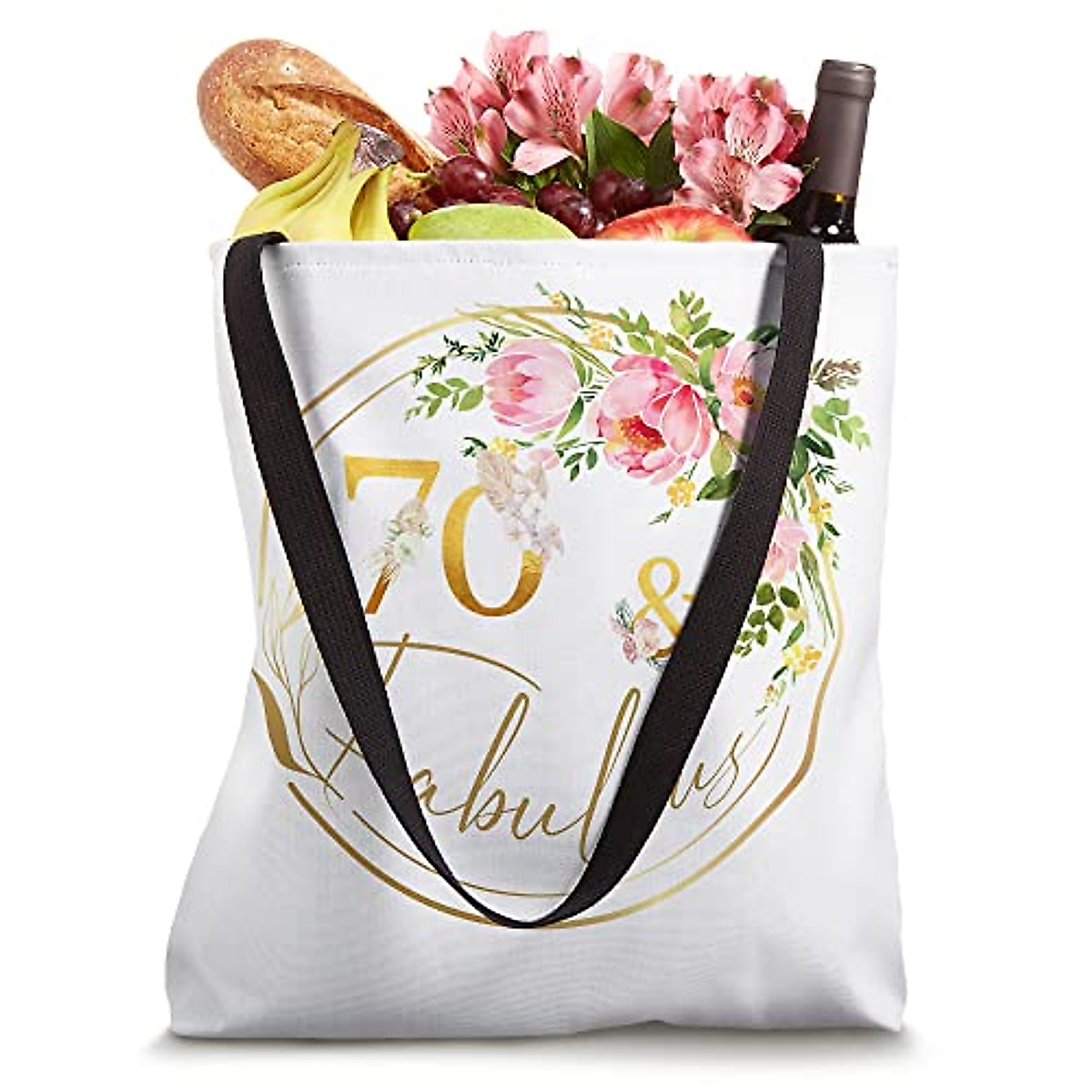 70 and Fabulous Birthday Gifts Fabulous 70 Years Old Tote Bag
