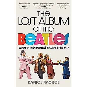 The Lost Album of The Beatles: What if the Beatles hadn't split up?