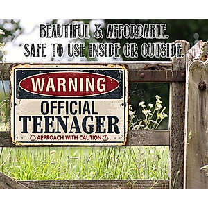 Metal Sign - Warning Official Teenager - Durable Metal Sign - Use Indoor/Outdoor - Funny Teen's Bedroom Decor and Birthday Gift Under $20 (8" x 12")