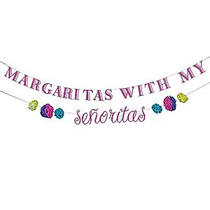 Margaritas with My Senoritas Garland Banner, 8 Feet Long - Bridal Shower or Bachelorette Party Supplies