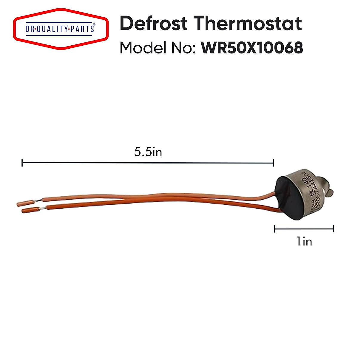 DR Quality Parts Replacement Part for WR50X10068 Defrost Thermostat -For GE Refrigerators (AP3884317, PS1011716)