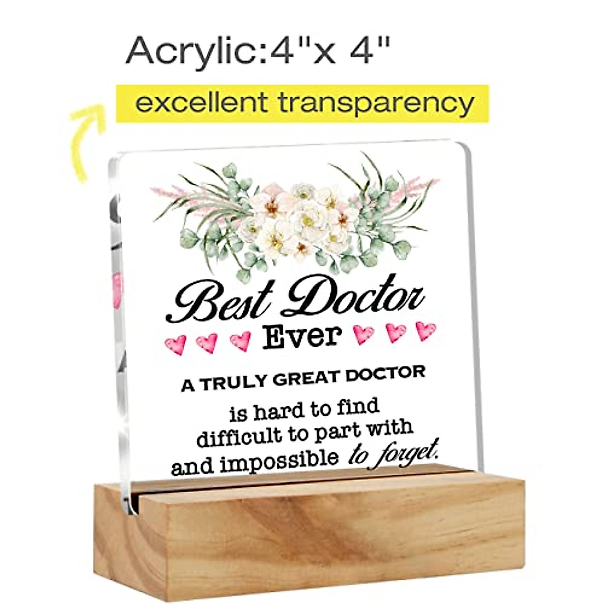 Doctor Appreciation Gifts a Truly Great Doctor is Hard to Find Desk Decor Best Doctor Ever Acrylic Desk Plaque Sign with Wood Stand Home Office Desk Sign Keepsake