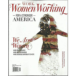 WHERE WOMEN CREATE WORK MAGAZINE, FOR A STRONGER AMERICA SPECIAL ANNUAL, 2020