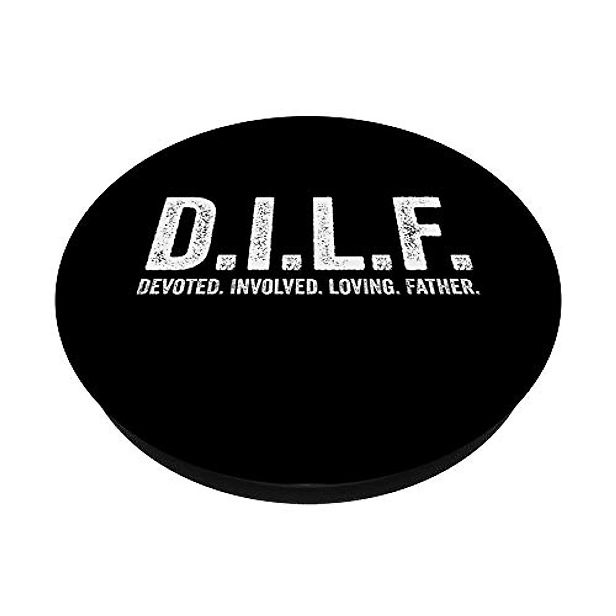 Dilf Apparel Men Funny Fathers Day Gift for Dad PopSockets PopGrip: Swappable Grip for Phones & Tablets