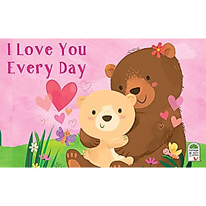I Love You Every Day Finger Puppet Board Book for Babies and Toddlers; Valentine's Day, Holidays & More to Talk About Love (Children's Interactive Finger Puppet Board Book)