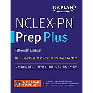 NCLEX-PN Prep Plus: 2 Practice Tests + Proven Strategies + Online + Video (Kaplan Test Prep)