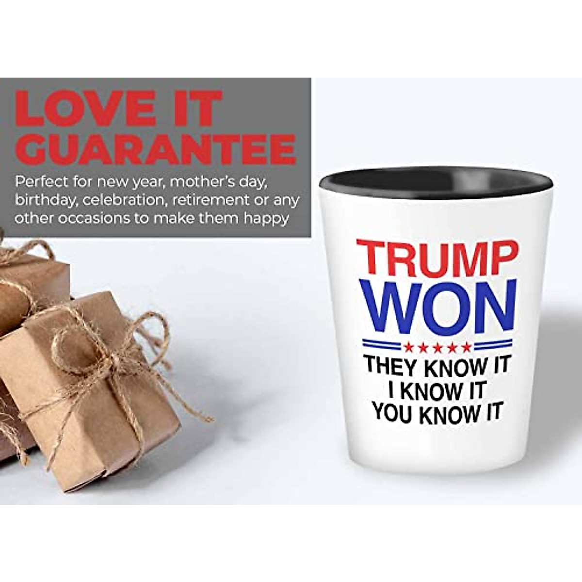 Bubble Hugs Politics Shot Glass 1.2oz - Trump Won They Know It I Know It You Know It - Funny Political View Politicians Republicans President