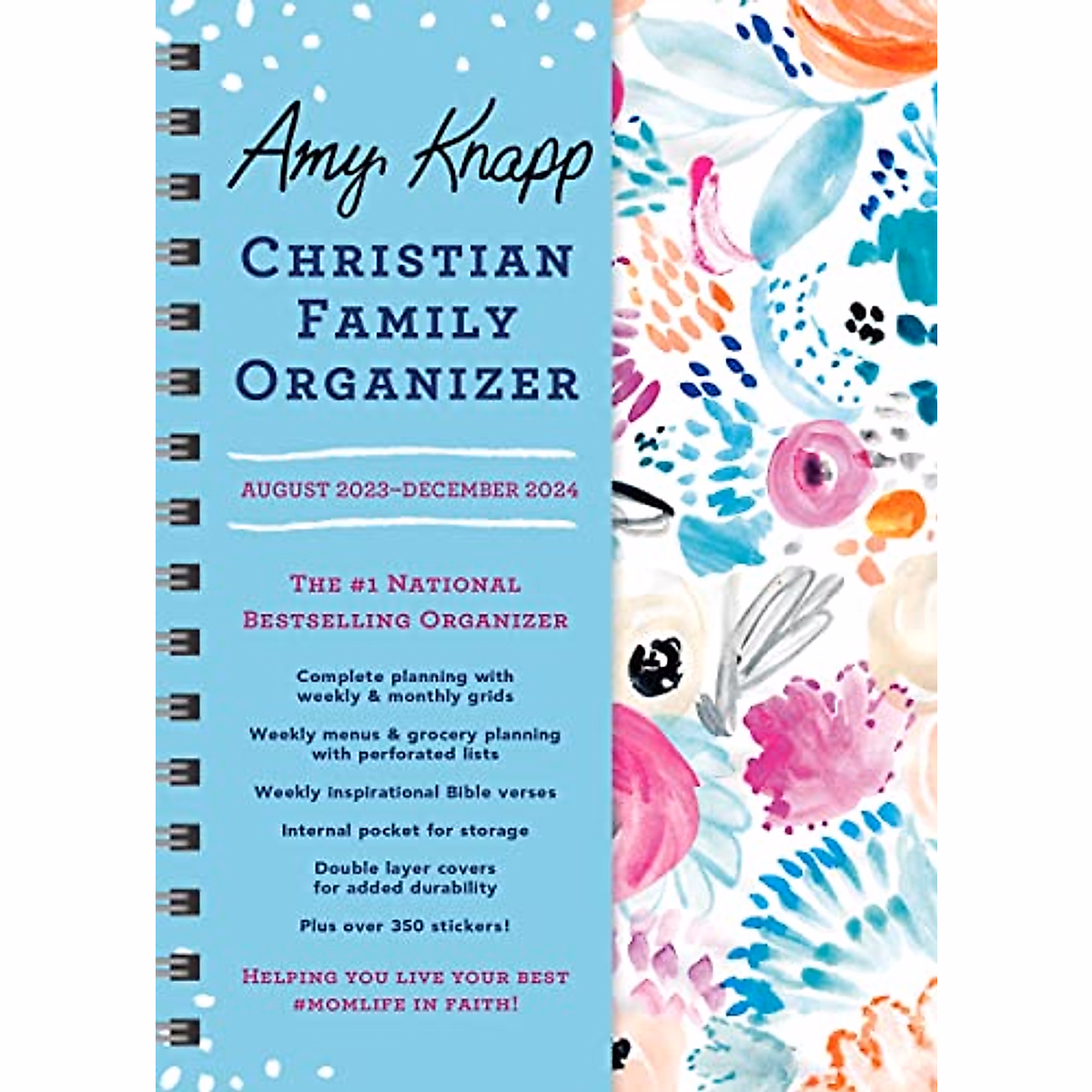 2024 Amy Knapp's Christian Family Organizer: 17-Month Weekly Faith & Inspiration Planner for Mom (Includes Stickers, Thru December 2024)