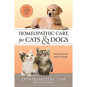 Homeopathic Care for Cats and Dogs, Revised Edition: Small Doses for Small Animals